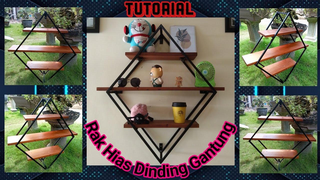 Tutor Membuat Rak Hias Dinding - YouTube