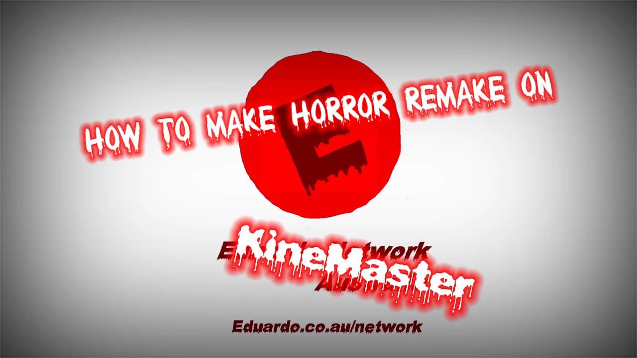 How to Make Horror Remake on KineMaster - YouTube