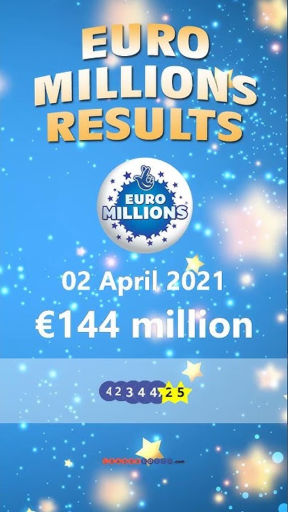 Euromillions Results, Prize Breakdown, and Lottery Numbers for Friday, 02 April, 2021 #shorts ...