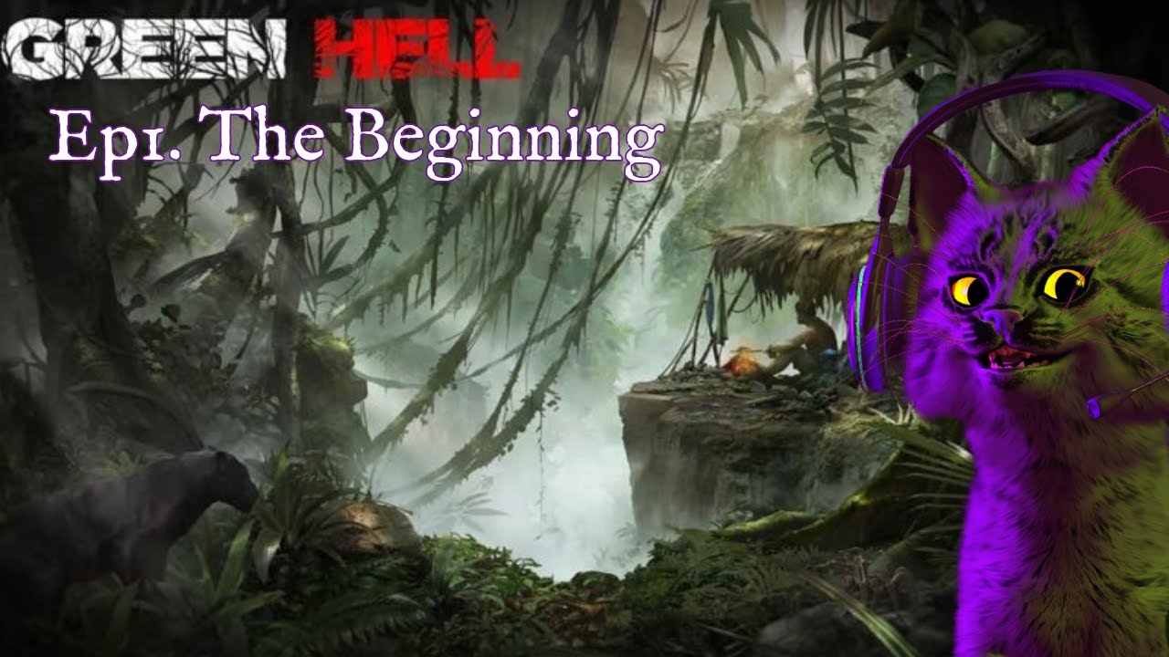 Green Hell: Ep1: The Beginning - YouTube