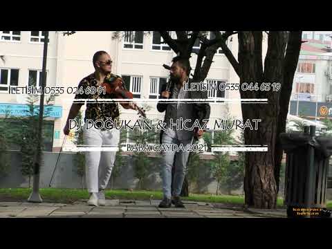 ●Dj Doğkan Feat ☆Hicaz murat 《BABA GAYDA 2021》
