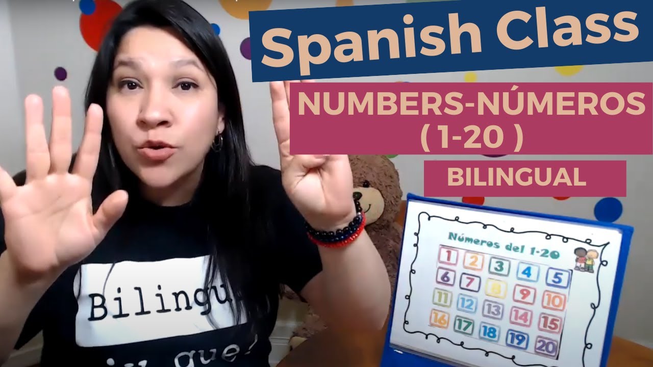 Spanish Learning│ NUMEROS 1-20 Bilingual│ Spanish Play Dates© - YouTube