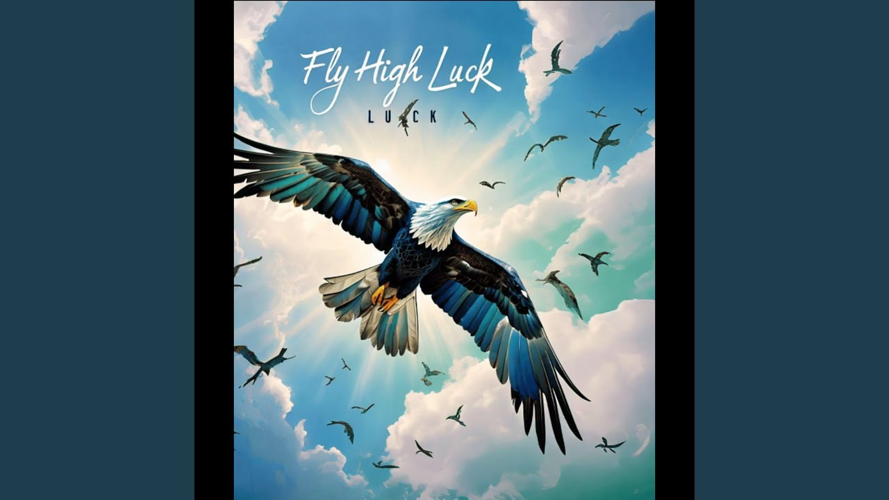Fly High Luck - YouTube