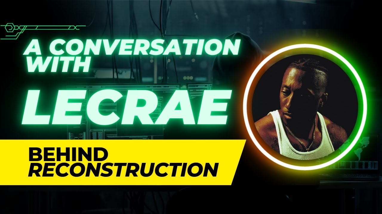 The Heart of Lecrae: Reconstruction, Healing, and a World Tour - YouTube