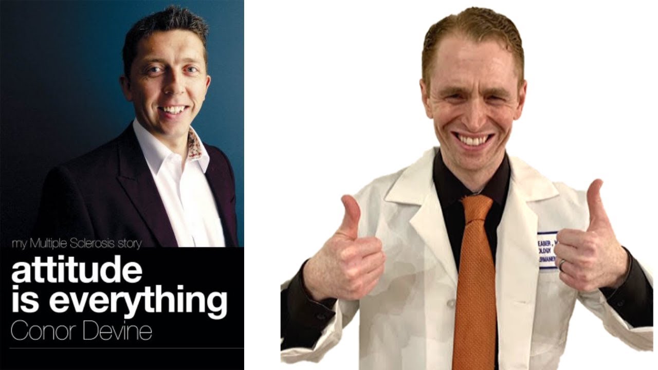 "Attitude is Everything" by Conor Devine Reviewed by Neurologist Dr ...