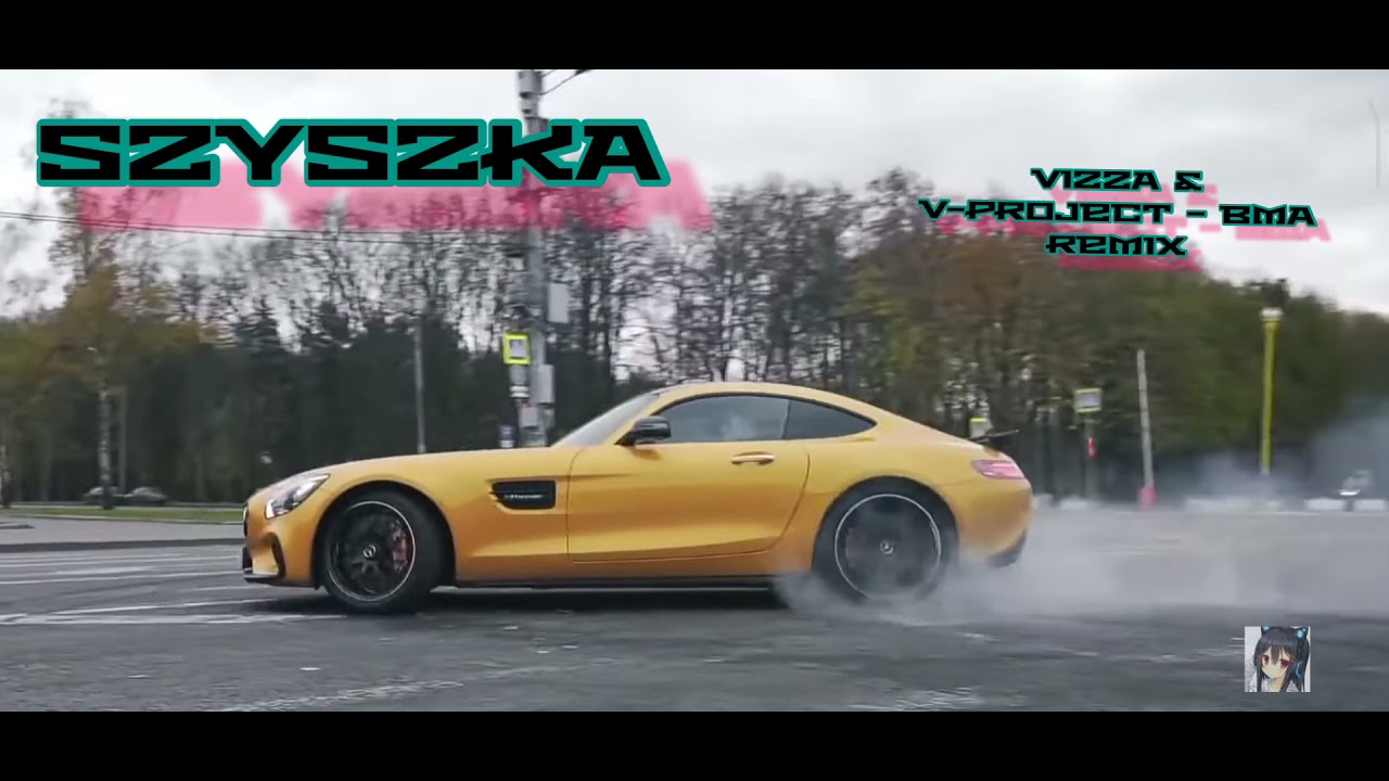 Vizza & V-project - bma (Szyszka mashup) - YouTube