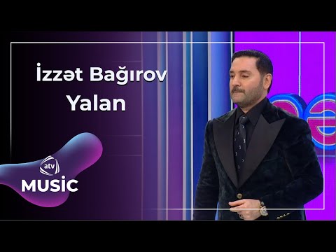 İzzət Bağırov - Yalan