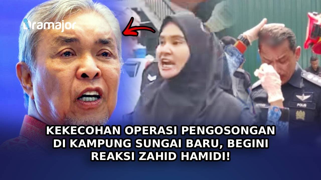 KEKECOHAN Operasi Pengosongan Di Kampung Sungai Baru, Begini Reaksi ...