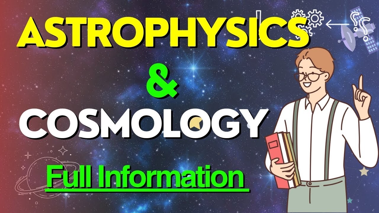 All About Astrophysics & Cosmology| Career After 12th Science - YouTube