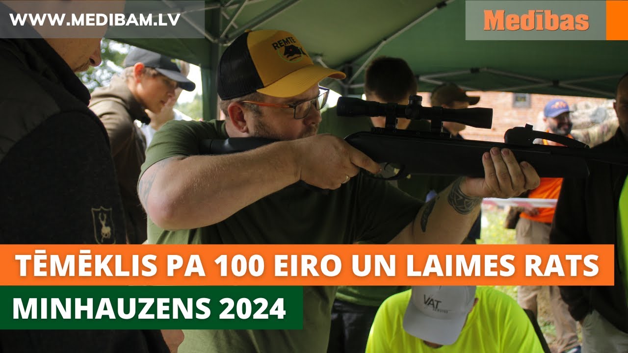 Vieta, kur jābūt visiem medniekiem - Minhauzens 2024. Tēmēklis pa 100 ...