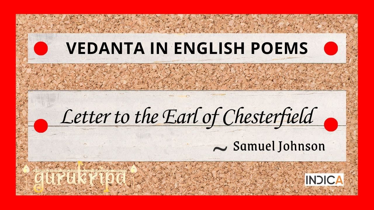Vedanta In English Poems 18: Letter To The Earl Of Chesterfield By L ...