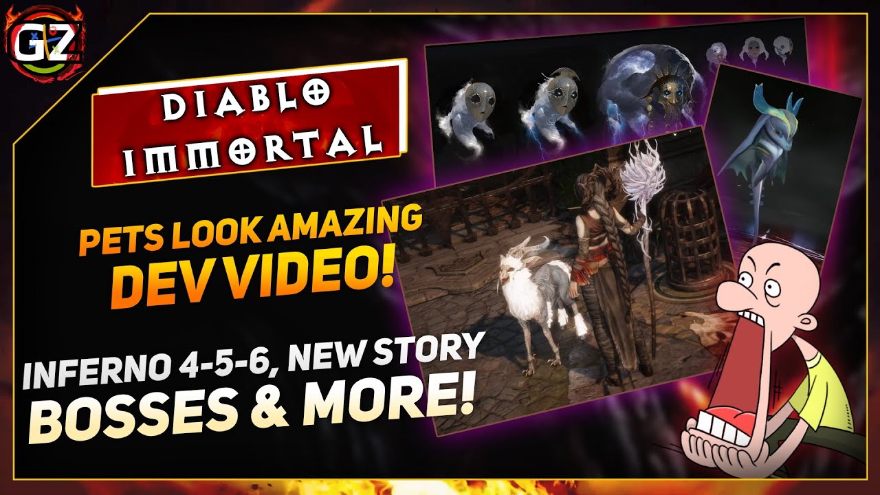 Pets Look Amazing | Dev Video - MAJOR UPDATE | Infrerno 4-5-6 - New Bosses & MORE | Diablo ...