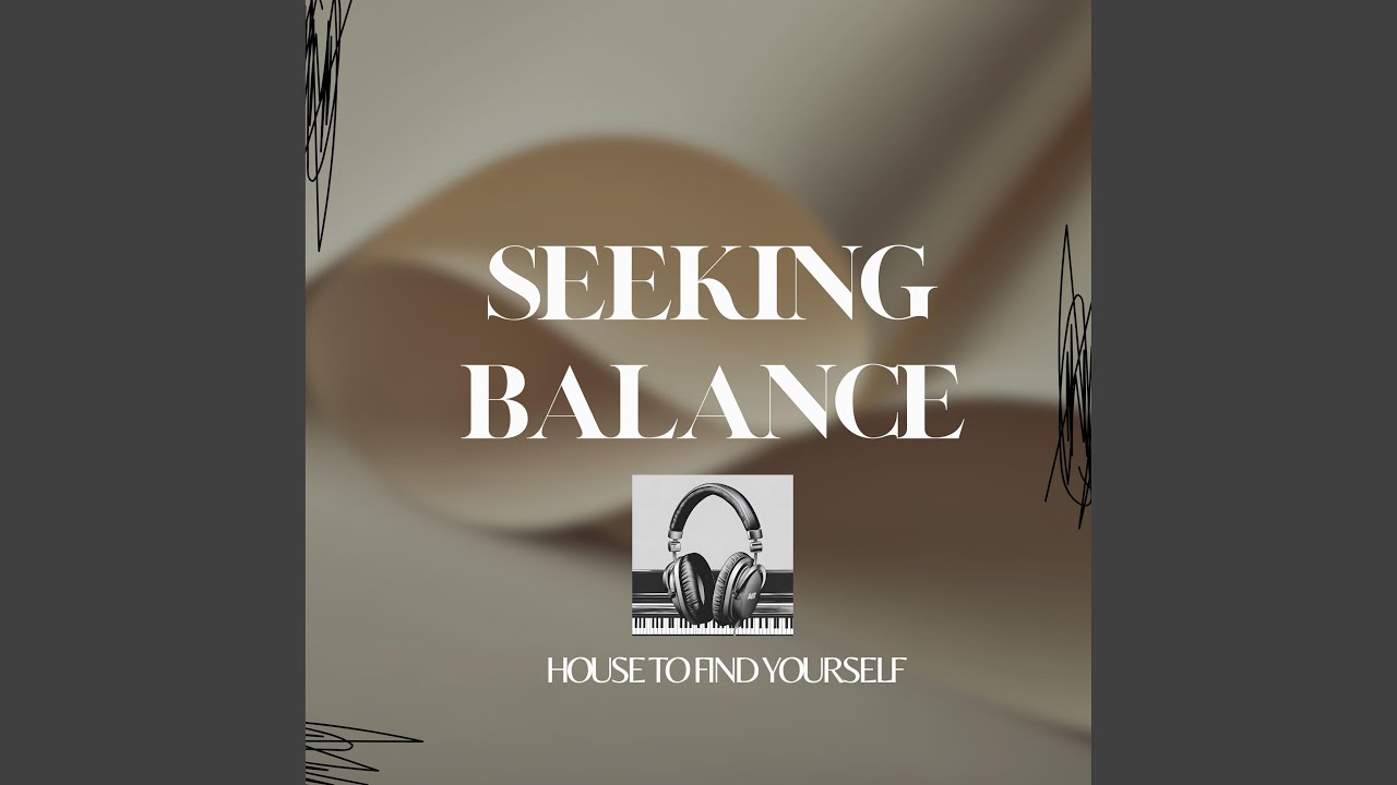 Seeking Balance - YouTube