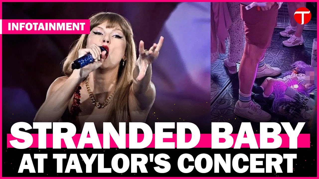 Baby Found on Floor at Taylor Swift's Eras Tour Paris Concert ...