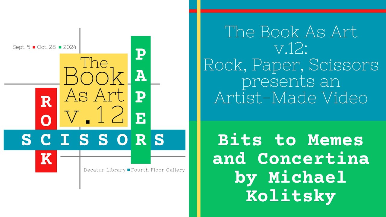 Artist Video: Bits to Memes and Concertina by Michael Kolitsky - YouTube