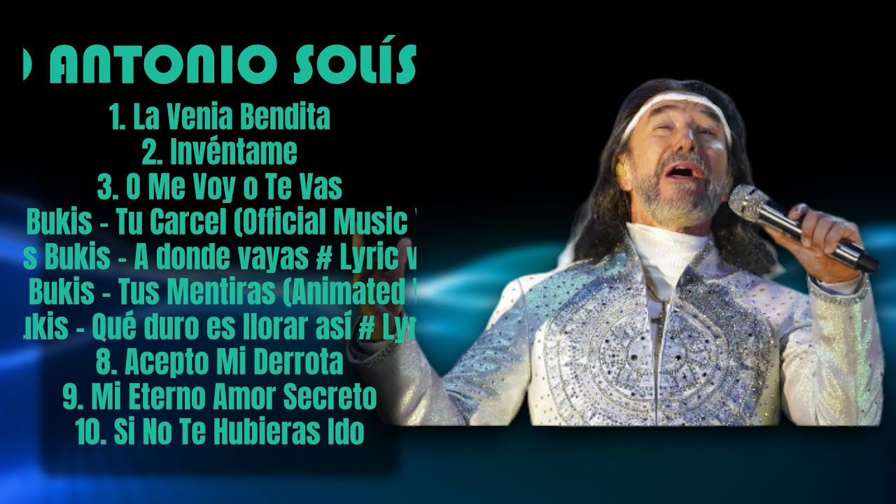 Marco Antonio Solís Singer-The hits that defined the decade-Supreme ...