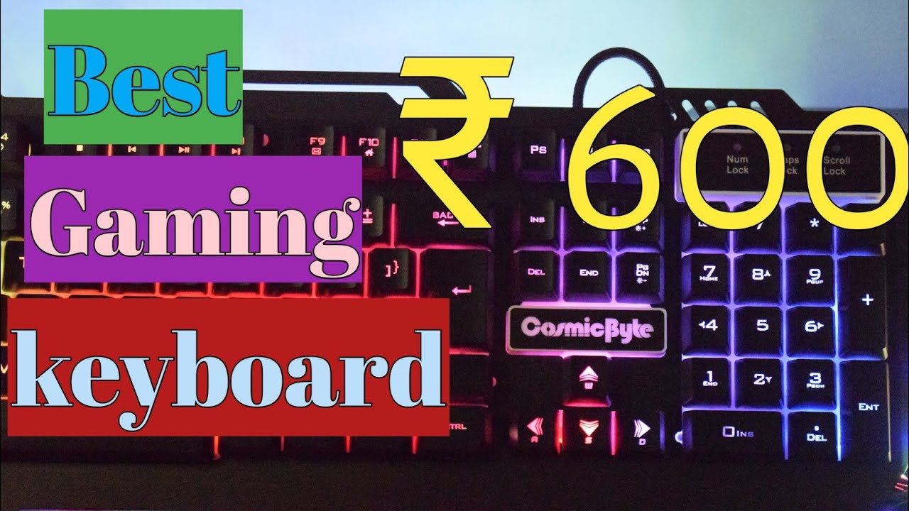 Best Gaming Keyboard Under 600 | Best Semi Mechanical Keyboard | RGB ...