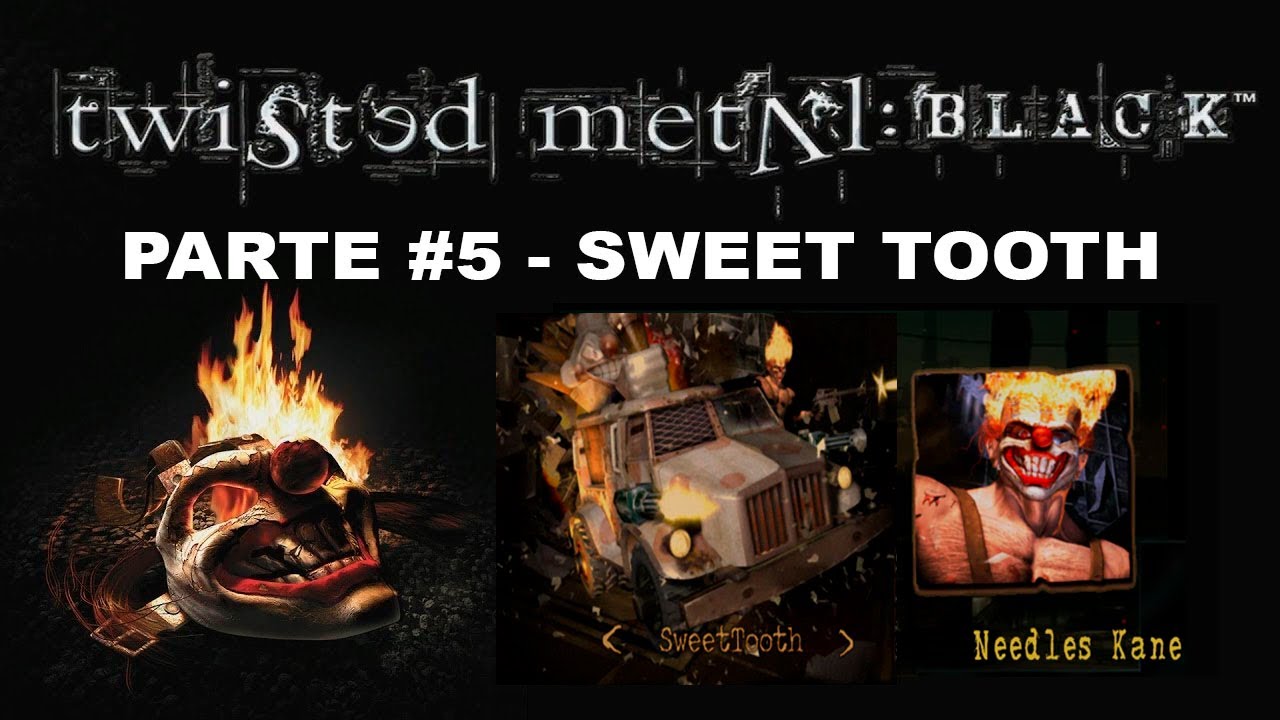 [PS2] - Twisted Metal: Black - Modo História - [Parte 5 - Sweet Tooth ...