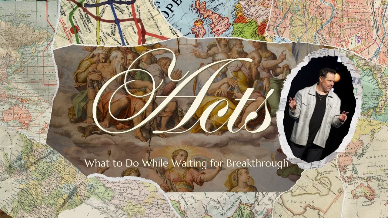 What to Do While You're Waiting for Breakthrough - Book of Acts Series ...