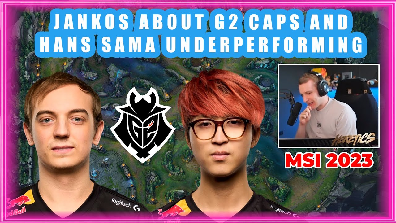 Jankos About G2 Caps And Hans Sama Underperforming [MSI 2023] - YouTube