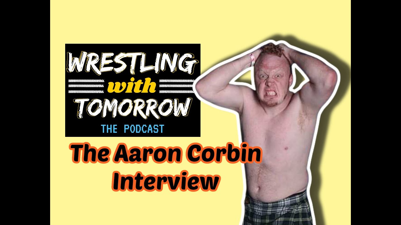 WWT Ep. 1 - Independent Pro Wrestler Interview: Aaron Corbin - YouTube