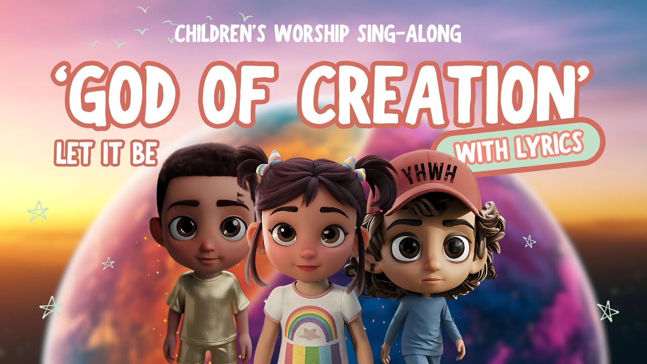 God of Creation - Uplifting Sunday School Song for Kids - YouTube