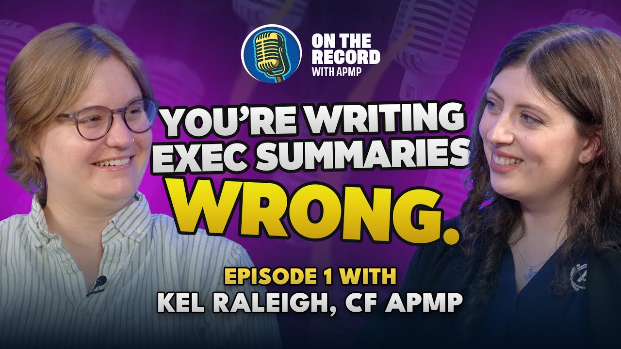 You’re Writing Executive Summaries Wrong | Kel Raleigh, CF APMP | On ...