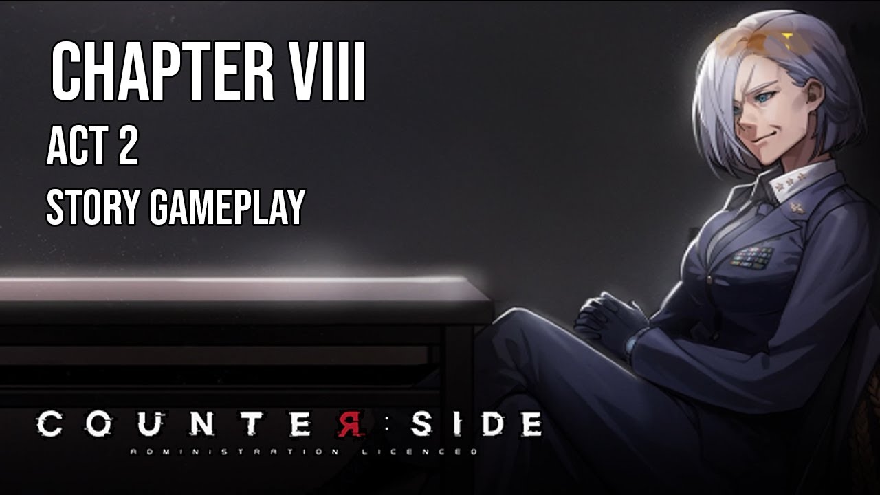 Counter:Side | Episode 8 Stormbringer | Act 2 - YouTube