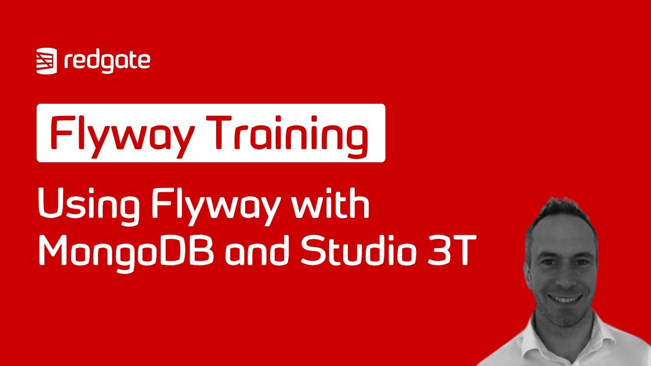 Using Flyway with MongoDB and Studio 3T | Redgate - YouTube