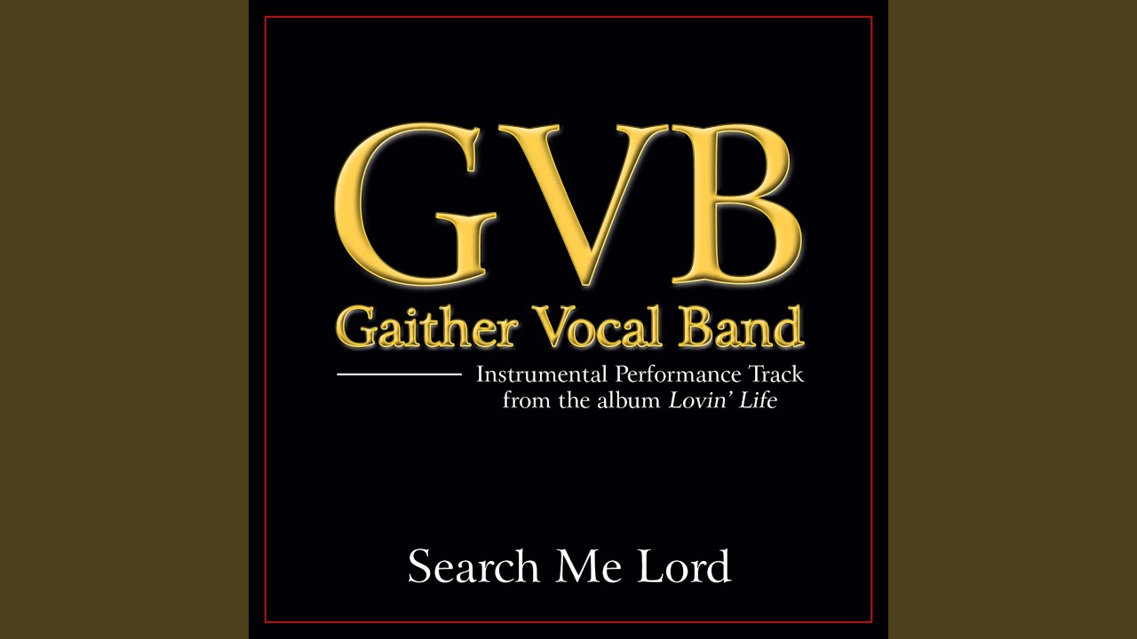 Search Me Lord (Original Key Performance Track Without Background ...