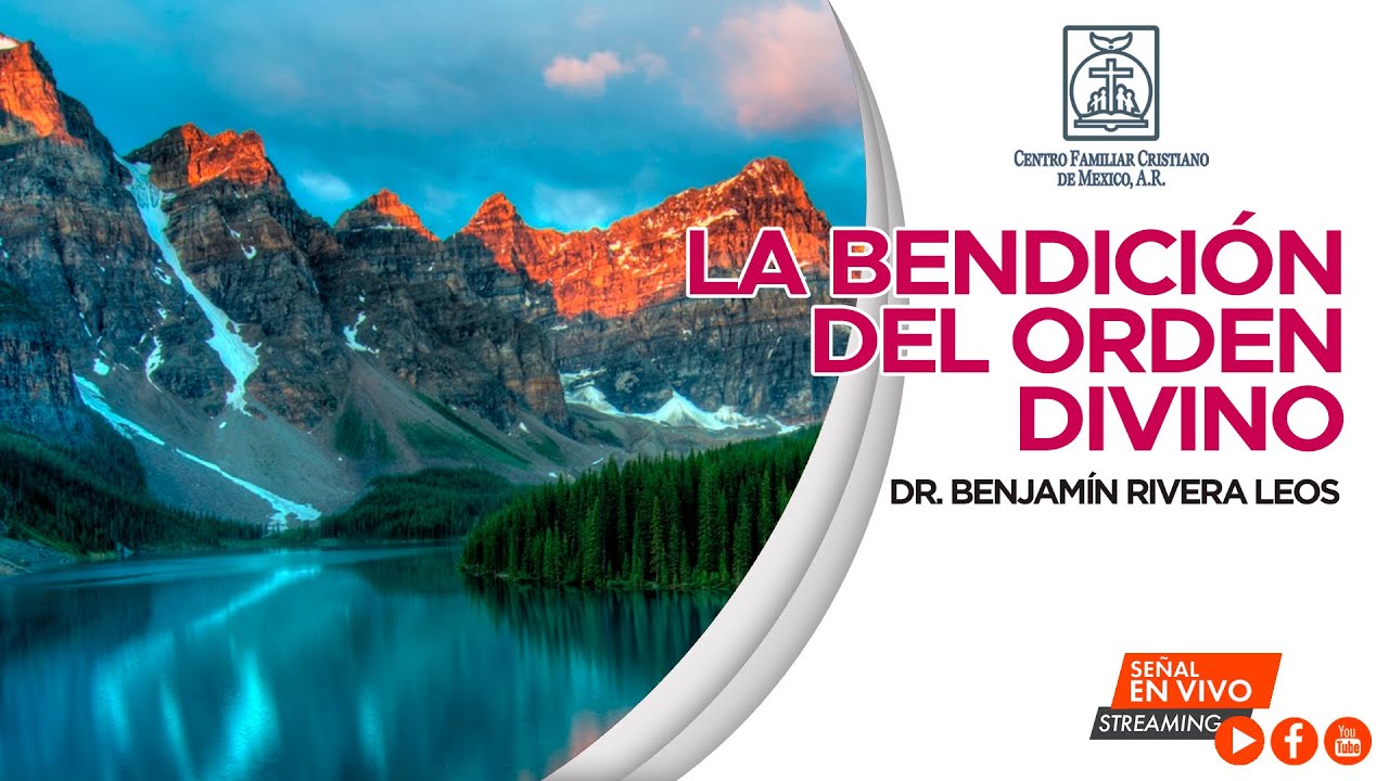 La Bendición del Orden Divino #Benjamín Rivera - YouTube