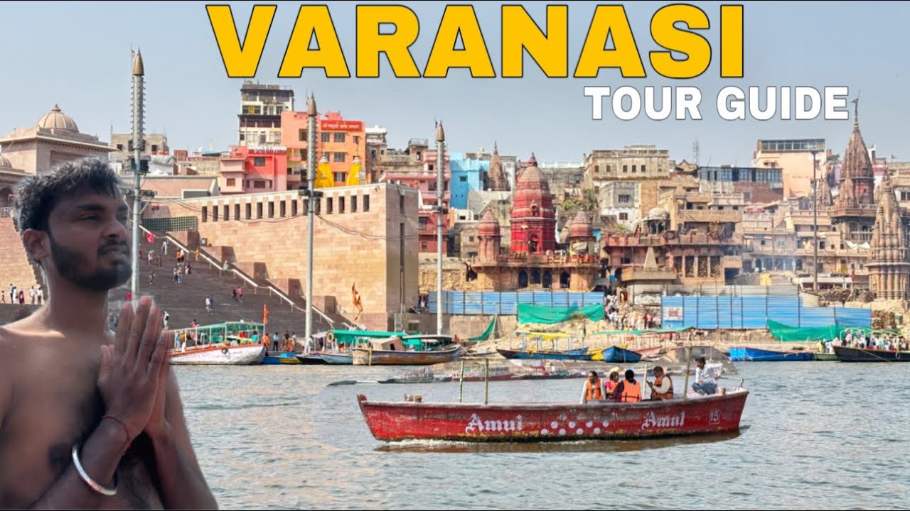 Top Tourist Places in Varanasi | Banaras Tour Guide Kashi Vishwanath ...