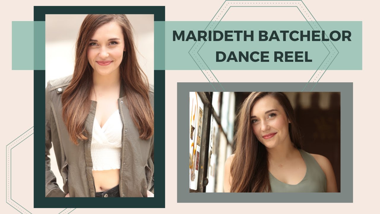 Marideth Batchelor Dance Reel 2020 - YouTube