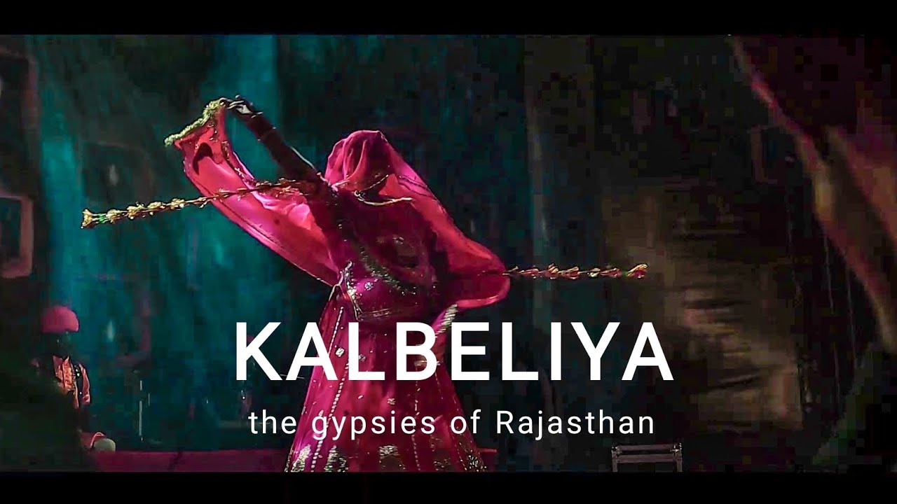 KALBELIYA, the gypsies of Rajasthan - (A film by JOAKÍN LÓPEZ) - YouTube