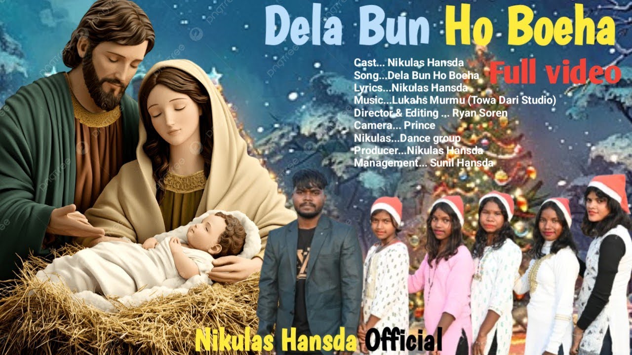 Dela Bun Ho Boeha || Christmas video || New Santhali Video || Nikulas ...