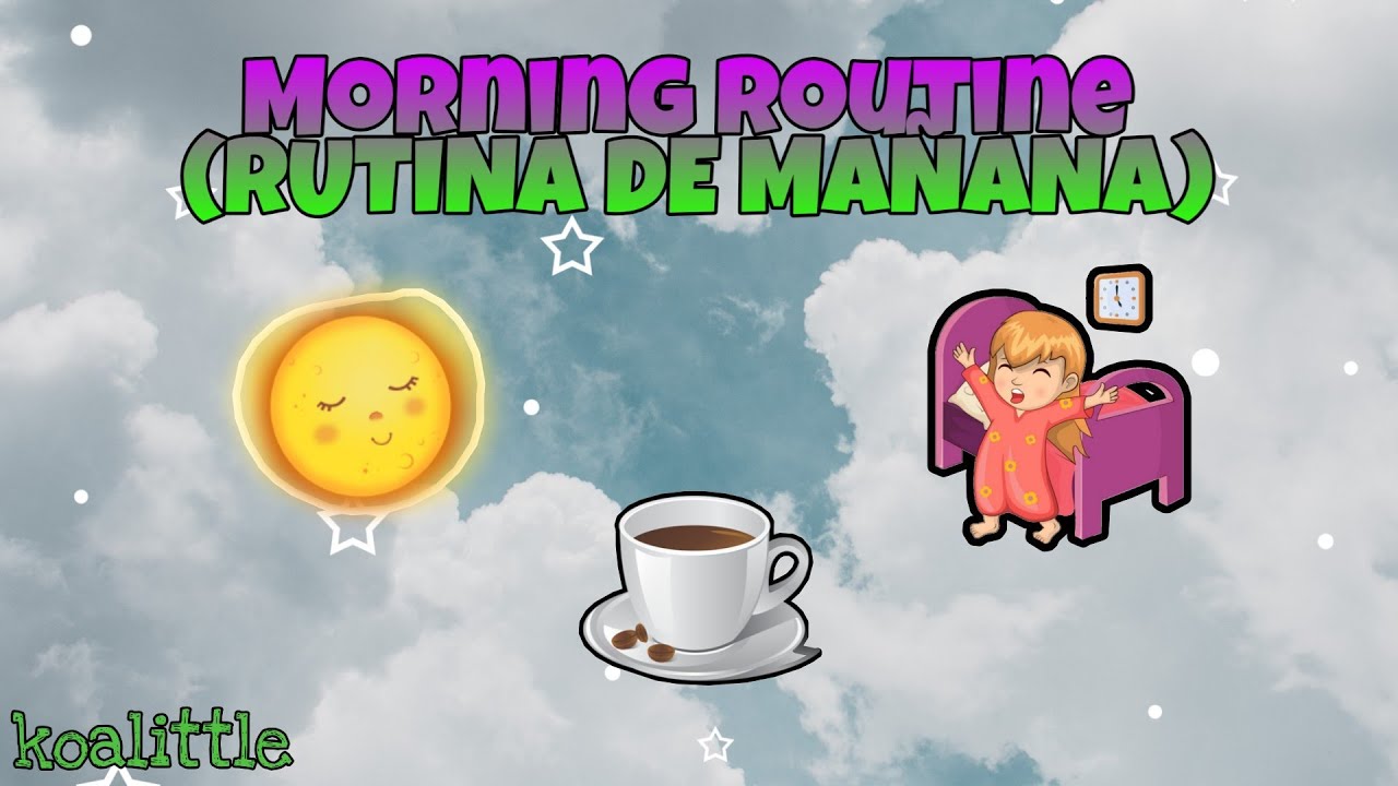 MORNING ROUTINE | MI RUTINA DE MAÑANA - YouTube