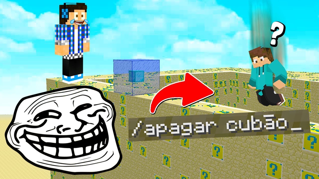 CubÃo De Lucky Block Troll Apagando O CubÃo No Minecraft Youtube