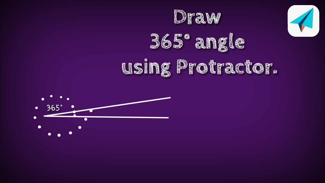 How to draw 365 degree angle using protractor. shsirclasses. - YouTube
