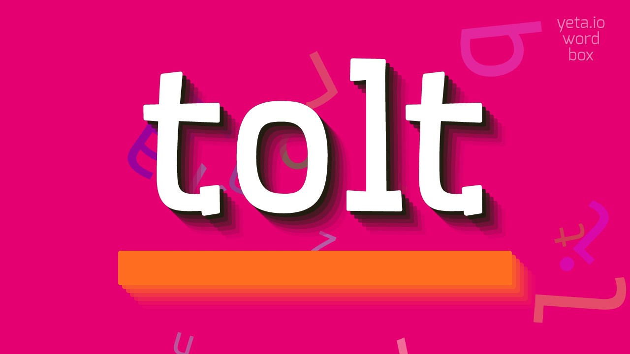 HOW TO SAY TOLT? #tolt - YouTube