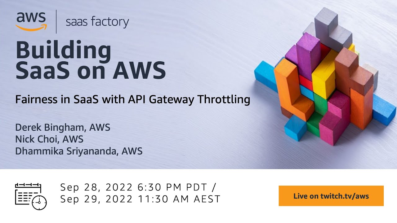 Building SaaS on AWS - Fairness with API Gateway Throttling - YouTube