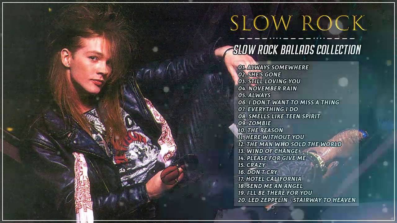 Scorpions, Bon Jovi, Led Zeppelin, Aerosmith, U2, Eagles - Slow Rock ...