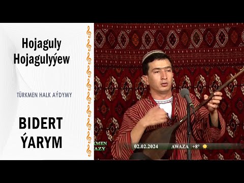 Hojaguly Hojagulyýew - Bidert ýarym