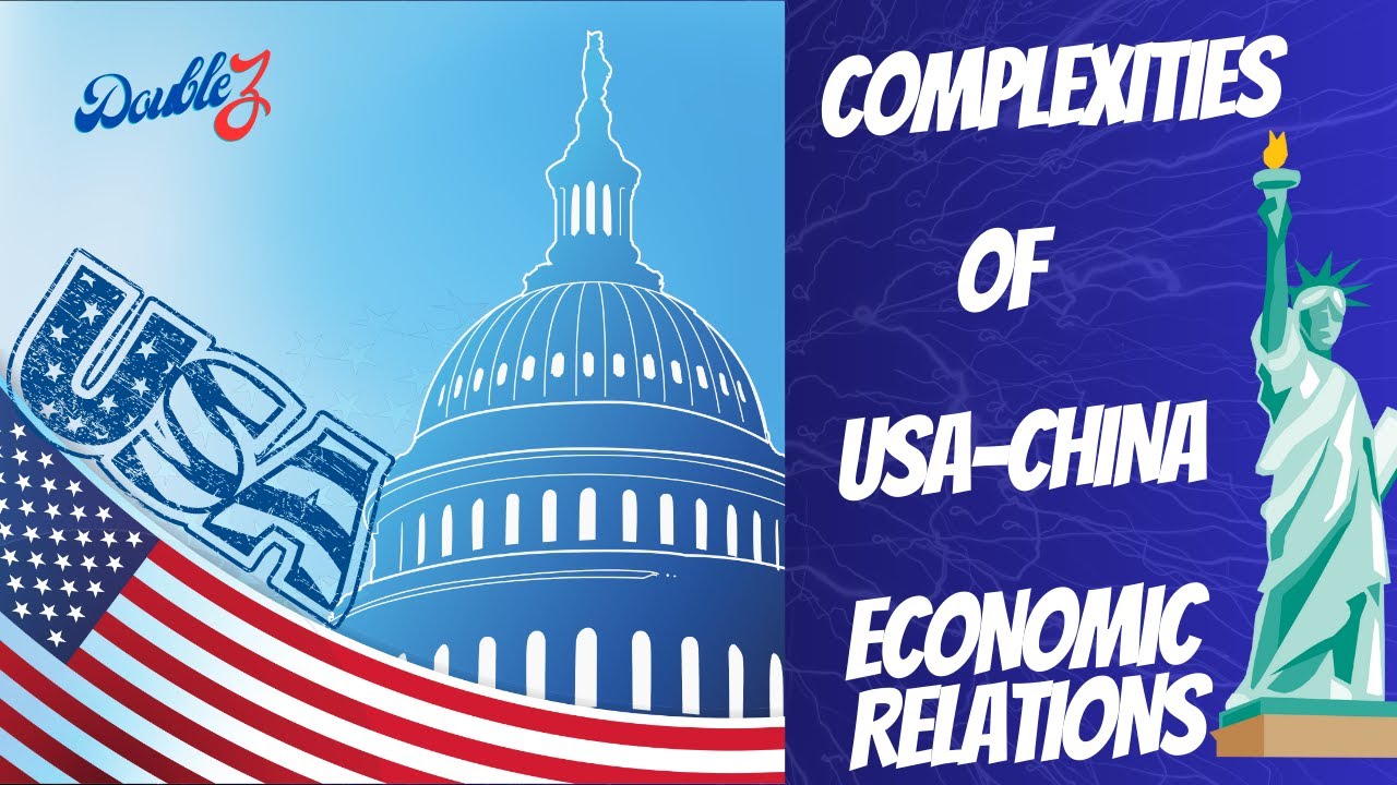 US-China Economic Relations in the Trade War and Beyond | Complexities ...