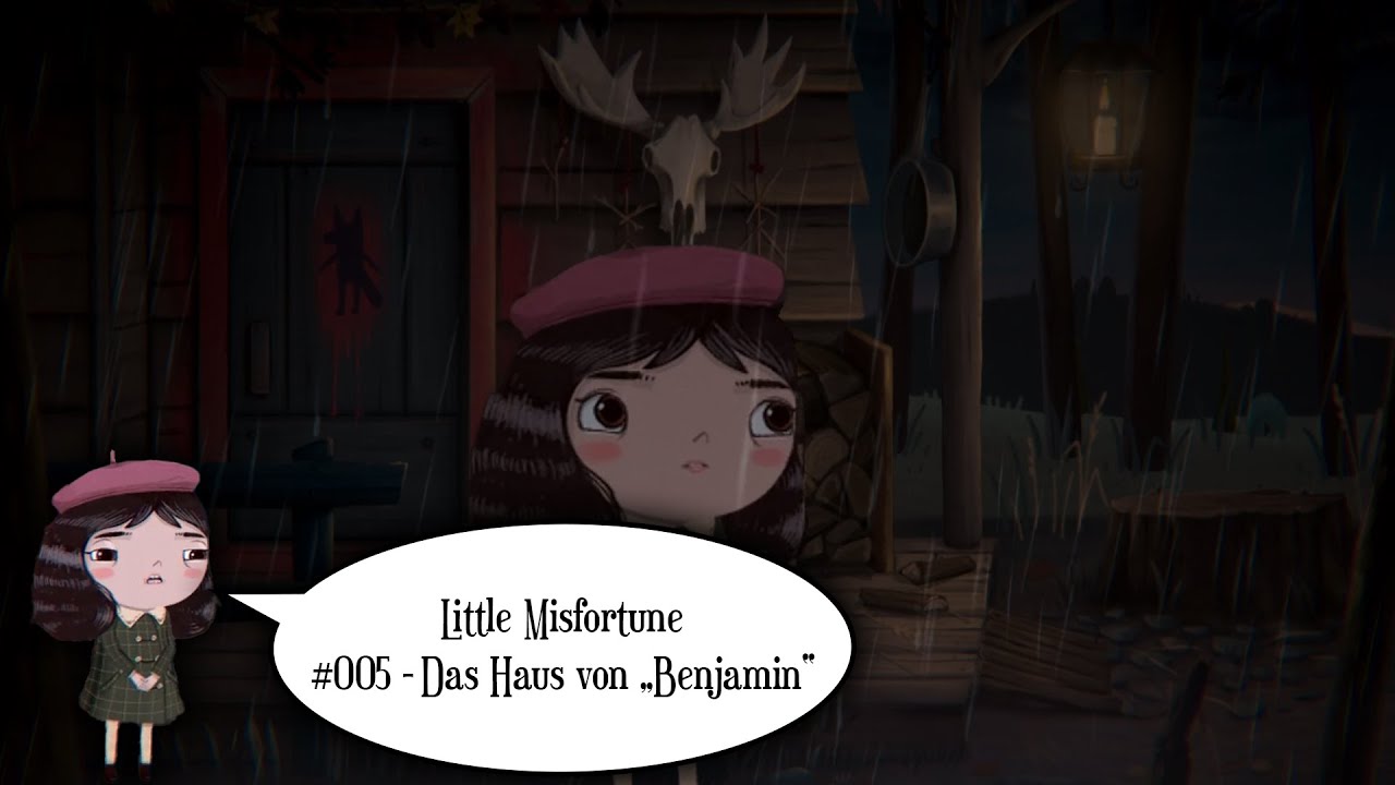 Little Misfortune Let's Play - #005 - Das Haus von "Benjamin" - YouTube