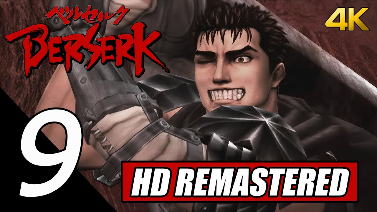 BERSERK PS2 REMASTERED 4K 60FPS (HD TEXTURES) WIDESCREEN/PART 9 ...