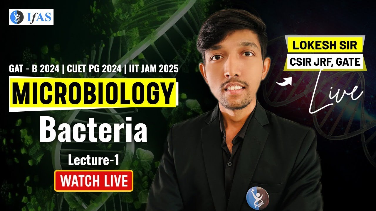 Bacteria | Microbiology | GAT - B 2024 | CUET PG 2024 | IIT JAM 2025 ...