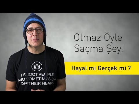 Hayal mi Gerçek mi ? - Olmaz Öyle Saçma Şey (S2/Bölüm#21)