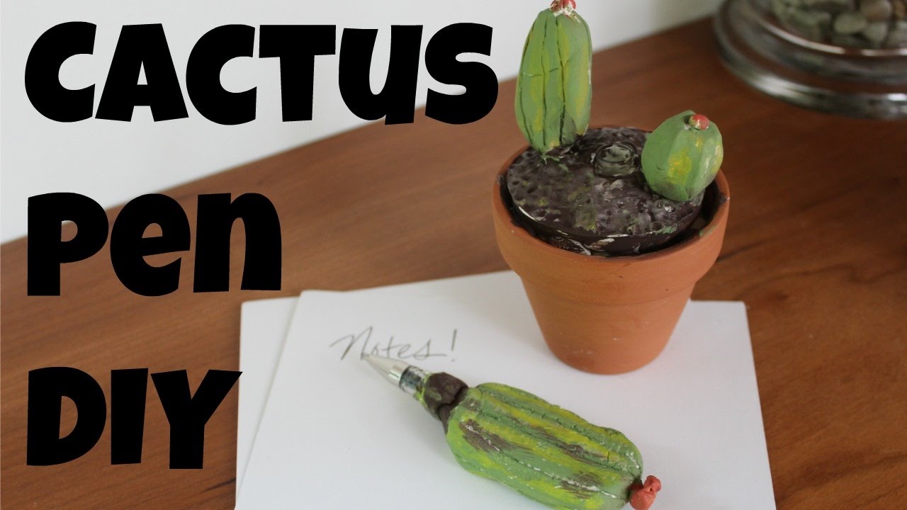 Cactus Pen DIY - YouTube
