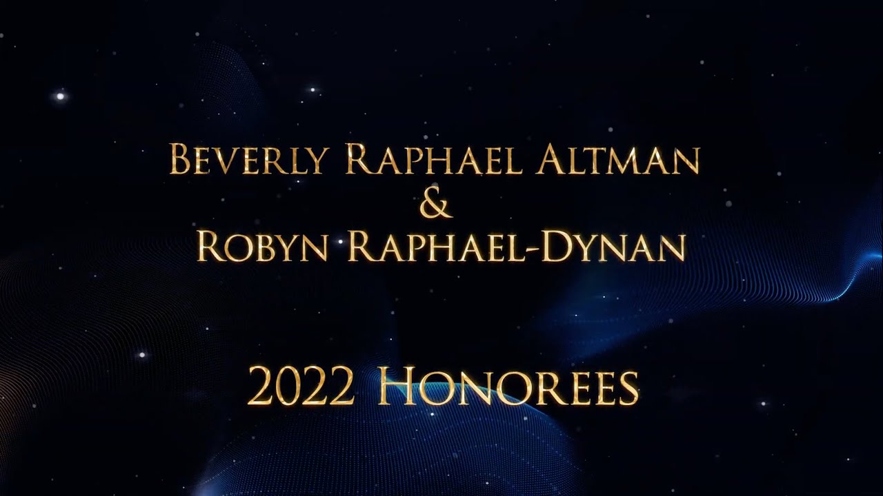 OPAL Awards 2022 Honorees: Beverly Raphael Altman and Robyn Raphael ...