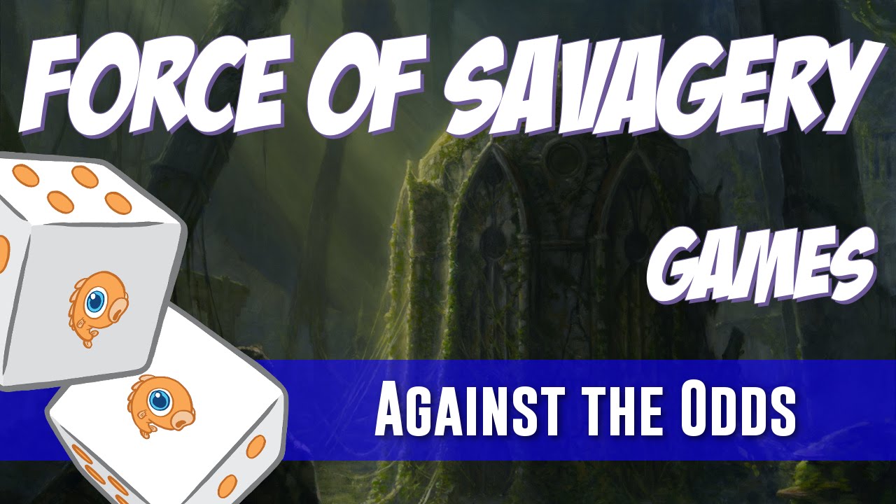 Against the Odds: Force of Savagery (Games) - YouTube